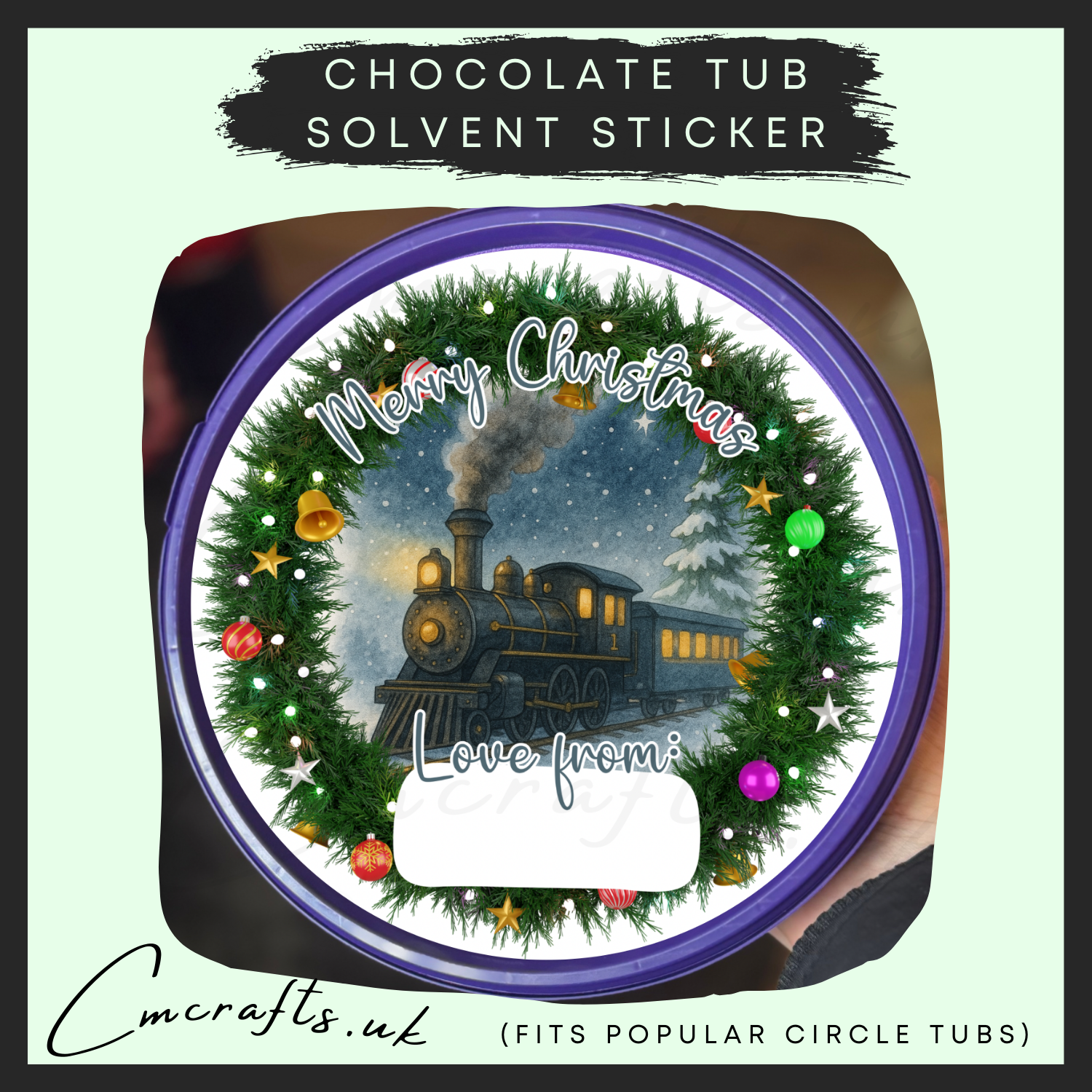 Christmas train chocolate tub solvent sticker – cmcraftsuk